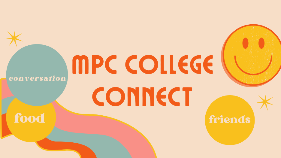 MPC College ConnectThis group is for anyone in college or college age ...